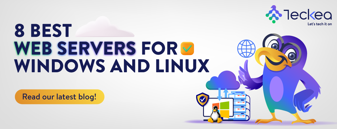 8 Best Web Servers for Windows and Linux - Teckea India
